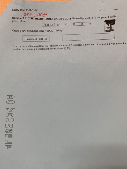 Solved Exam2 (Stat 4301/5390) DC% Question 2.6. (USE SHARP | Chegg.com