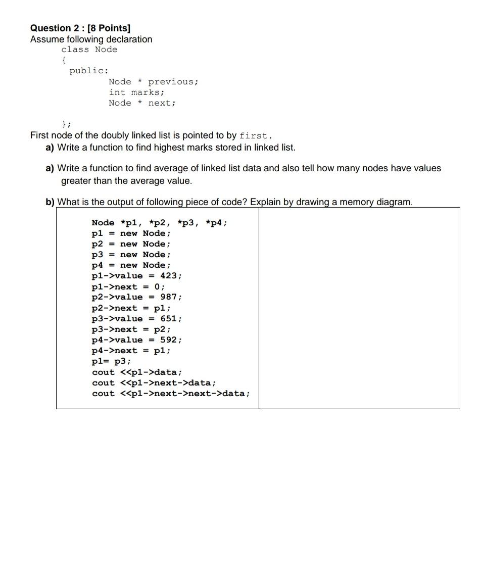 Solved Question 2 : [8 Points] Assume following declaration | Chegg.com
