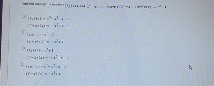 Solved Find and simplify the function (fg) (x) and (f- g) | Chegg.com