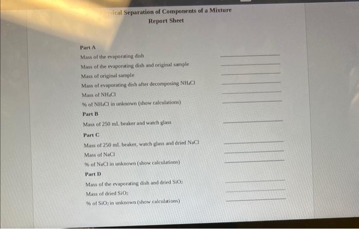 fical Separation of Components of a Mixture Report | Chegg.com