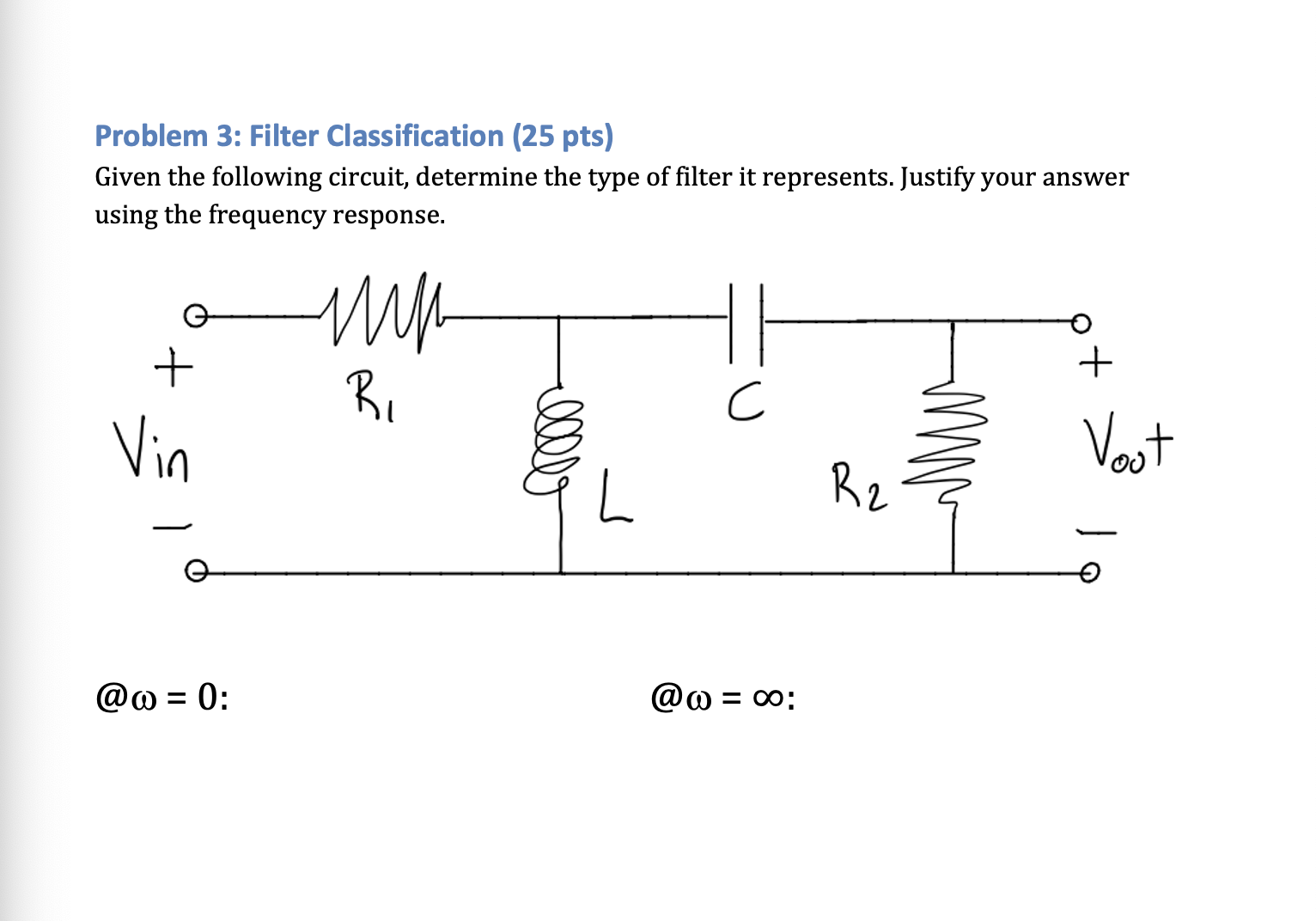 Solved Problem 3: Filter Classification (25 pts)Given the | Chegg.com