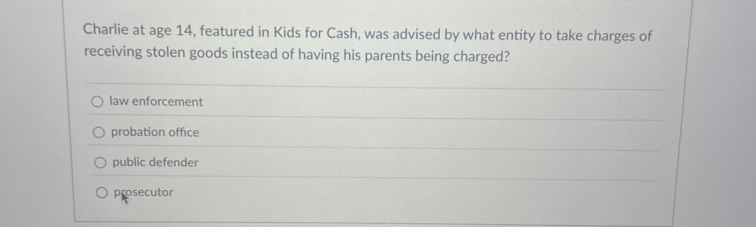 Solved Charlie at age 14, ﻿featured in Kids for Cash, was | Chegg.com