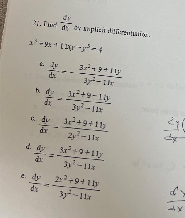 Solved 21. Find dxdy by implicit differentiation. | Chegg.com