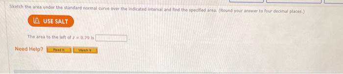 Solved Sketch the area under the standard normal curve over | Chegg.com