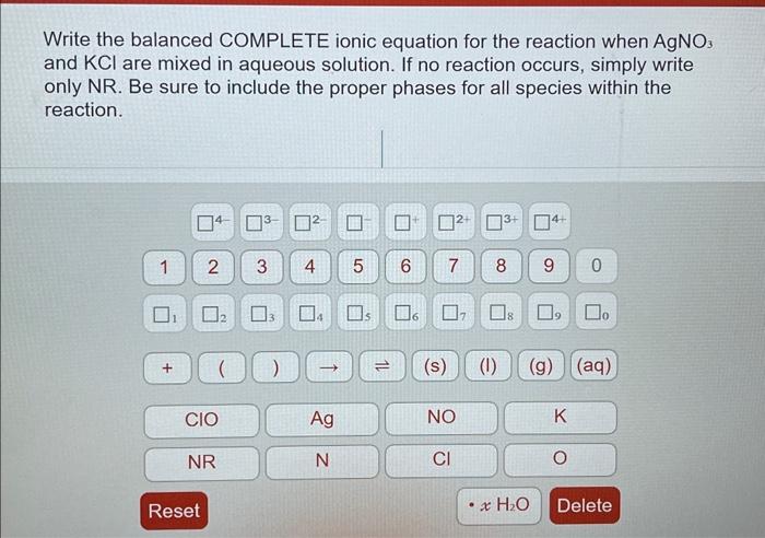 Solved Write the balanced COMPLETE ionic equation for the | Chegg.com