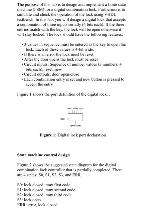 Solved The purpose of this lab is to design and implement a | Chegg.com