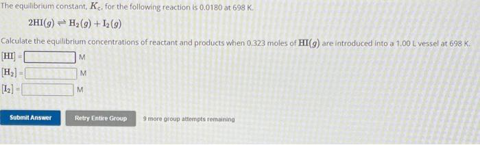 Solved The equilibrium constant, Kc, for the following | Chegg.com