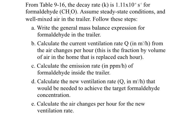 Solved From Table 9-16, the decay rate (k) is 1.11x10* s' | Chegg.com
