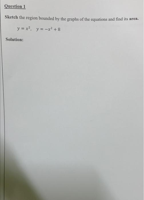 Solved Sketch the region bounded by the graphs of the | Chegg.com