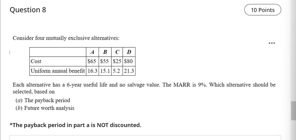 Solved Question 8Consider four mutually exclusive | Chegg.com