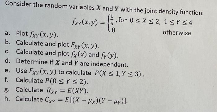 Solved Consider the random variables X and Y with the joint | Chegg.com