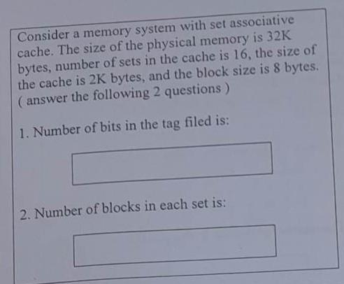 Solved Consider a memory system with set associative cache. | Chegg.com