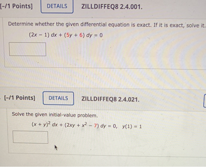 Solved Determine whether the given differential equation is | Chegg.com