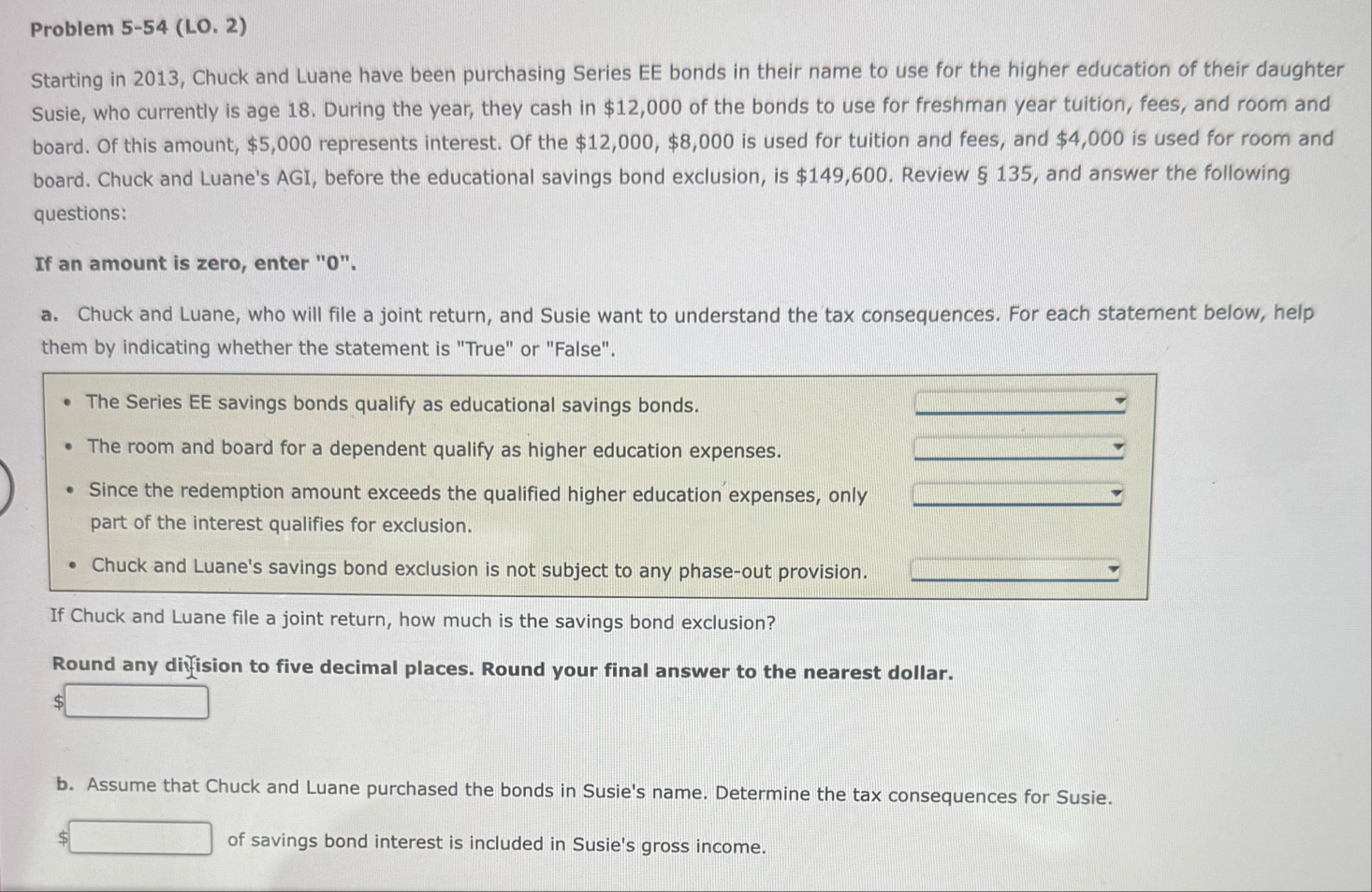Solved Problem 5-54 (L. 2)Starting in 2013, ﻿Chuck and Luane | Chegg.com