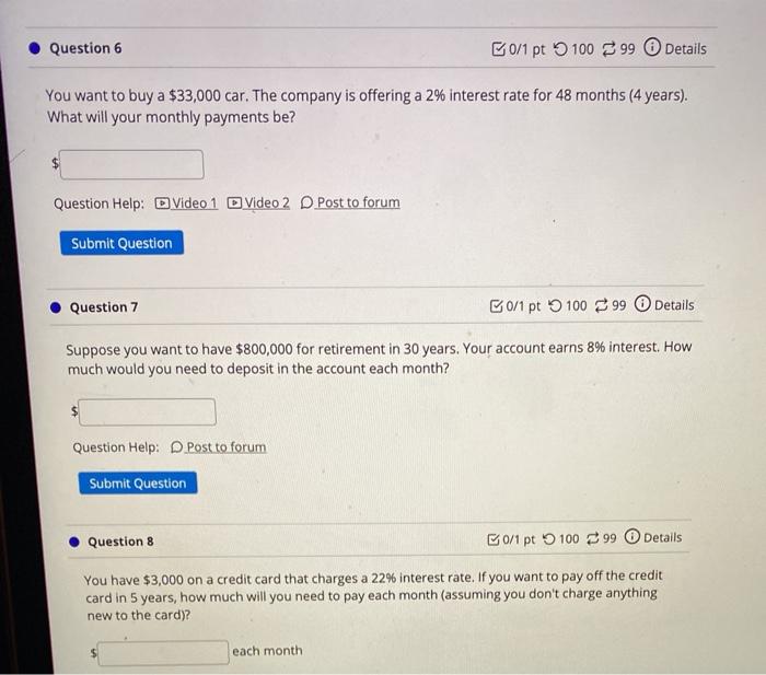 Solved Question 6 B0/1 pt 100 99 Details You want to buy a | Chegg.com Solved Question 6 B0/1 pt 100 99 Details You want to buy a | Chegg.com