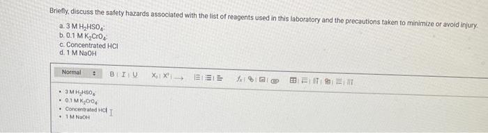 Solved Briefly, discuss the safety hazards associated with | Chegg.com