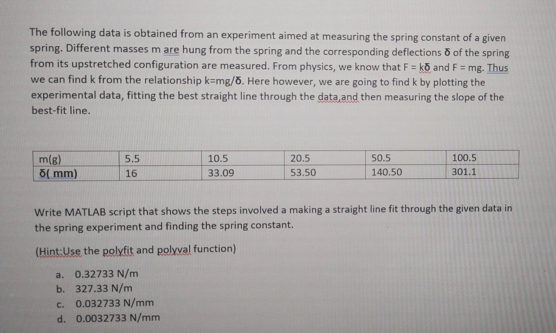 Solved The following data is obtained from an experiment | Chegg.com