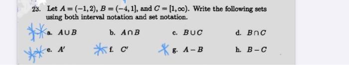 Solved 23. Let A=(−1,2),B=(−4,1], and C=[1,∞). Write the | Chegg.com