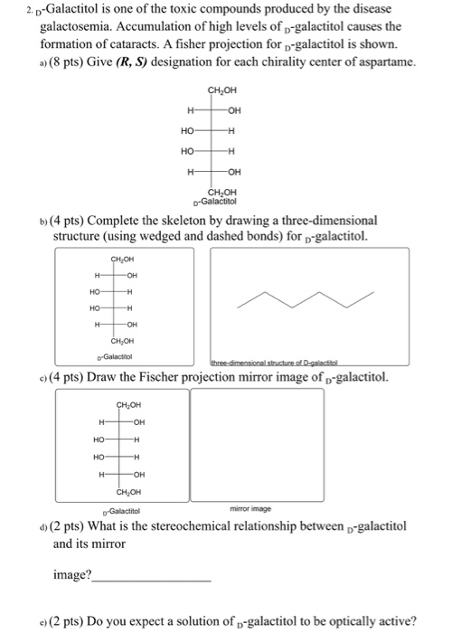 Solved 2.-Galactitol is one of the toxic compounds produced | Chegg.com