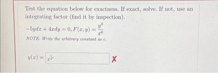 Solved Test the equation below for exactness. If exact, | Chegg.com