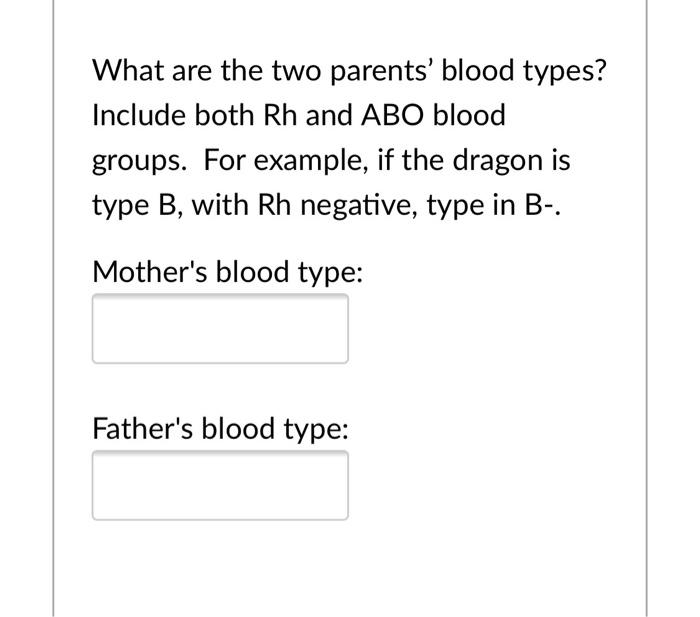 What are the two parents' blood types? Include both | Chegg.com