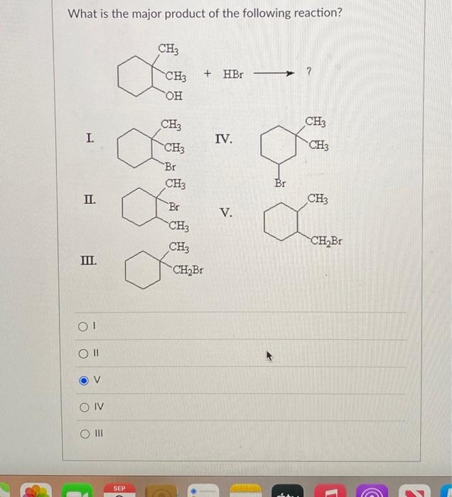 Solved What is the major product of the following reaction? | Chegg.com