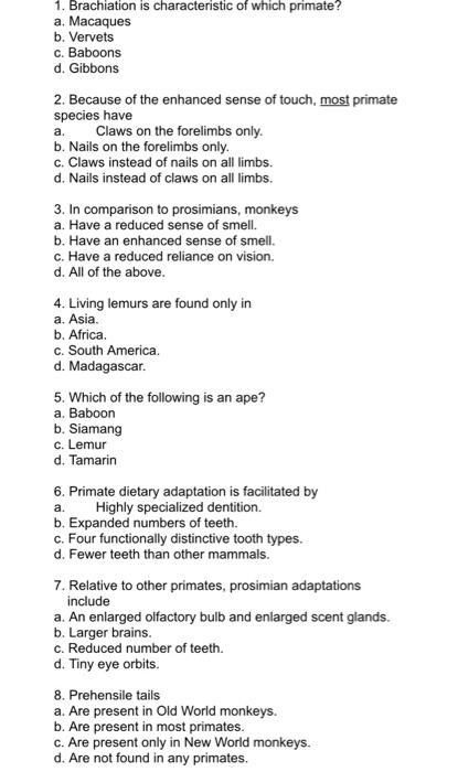 Solved 1. Brachiation is characteristic of which primate? a. | Chegg.com