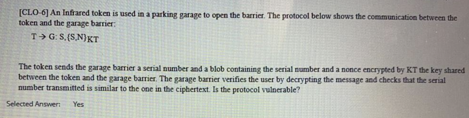 Solved [CLO-6] ﻿An Infrared token is used in a parking | Chegg.com