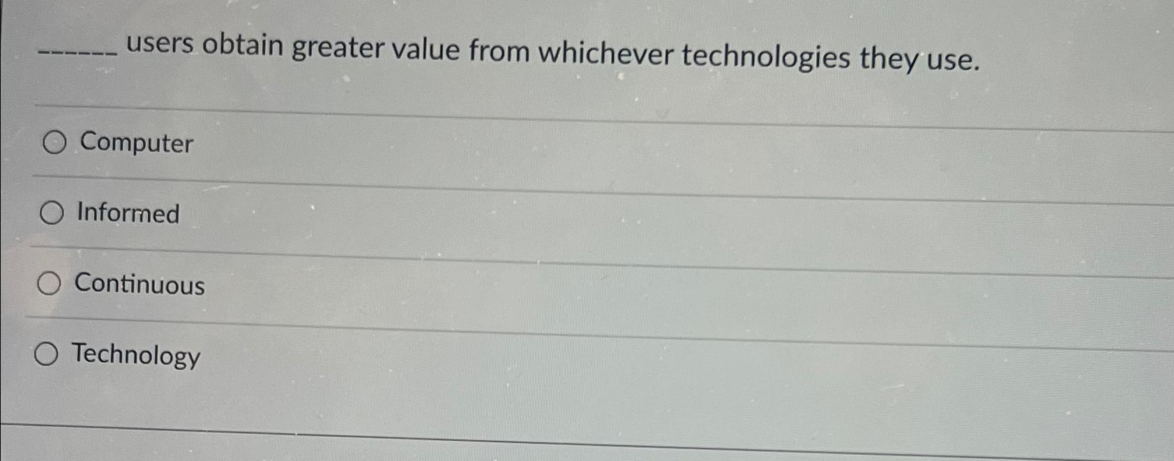 Solved users obtain greater value from whichever | Chegg.com