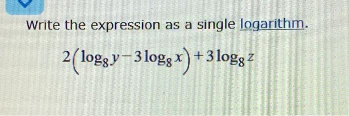 Solved Write the expression as a single logarithm. | Chegg.com