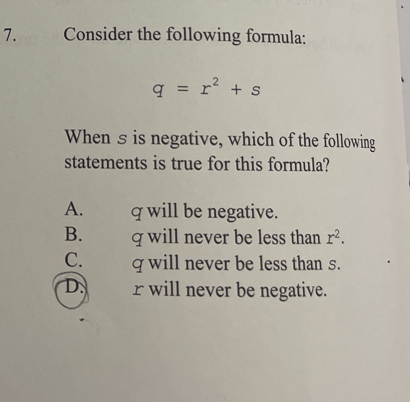 Solved Consider the following formula:q=r2+sWhen s ﻿is | Chegg.com