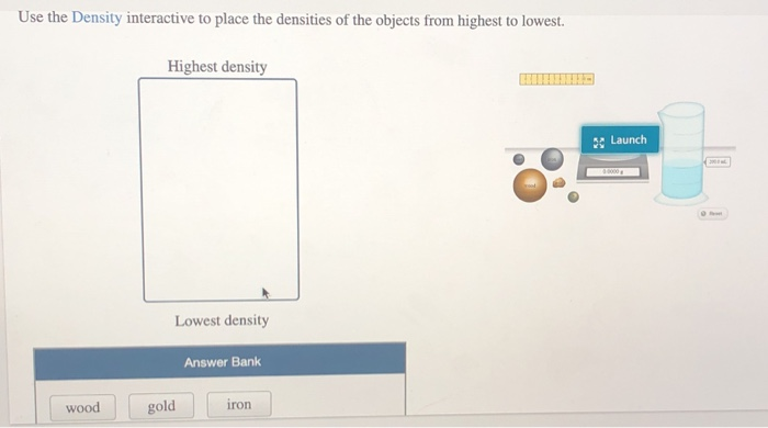 Solved Use the Density interactive to place the densities of | Chegg.com