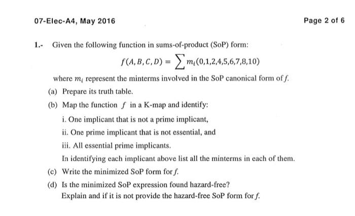 Solved 1.- Given the following function in sums-of-product | Chegg.com
