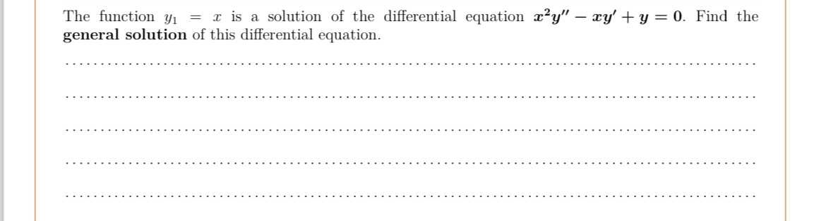 Solved The function y1=x ﻿is a solution of the differential | Chegg.com