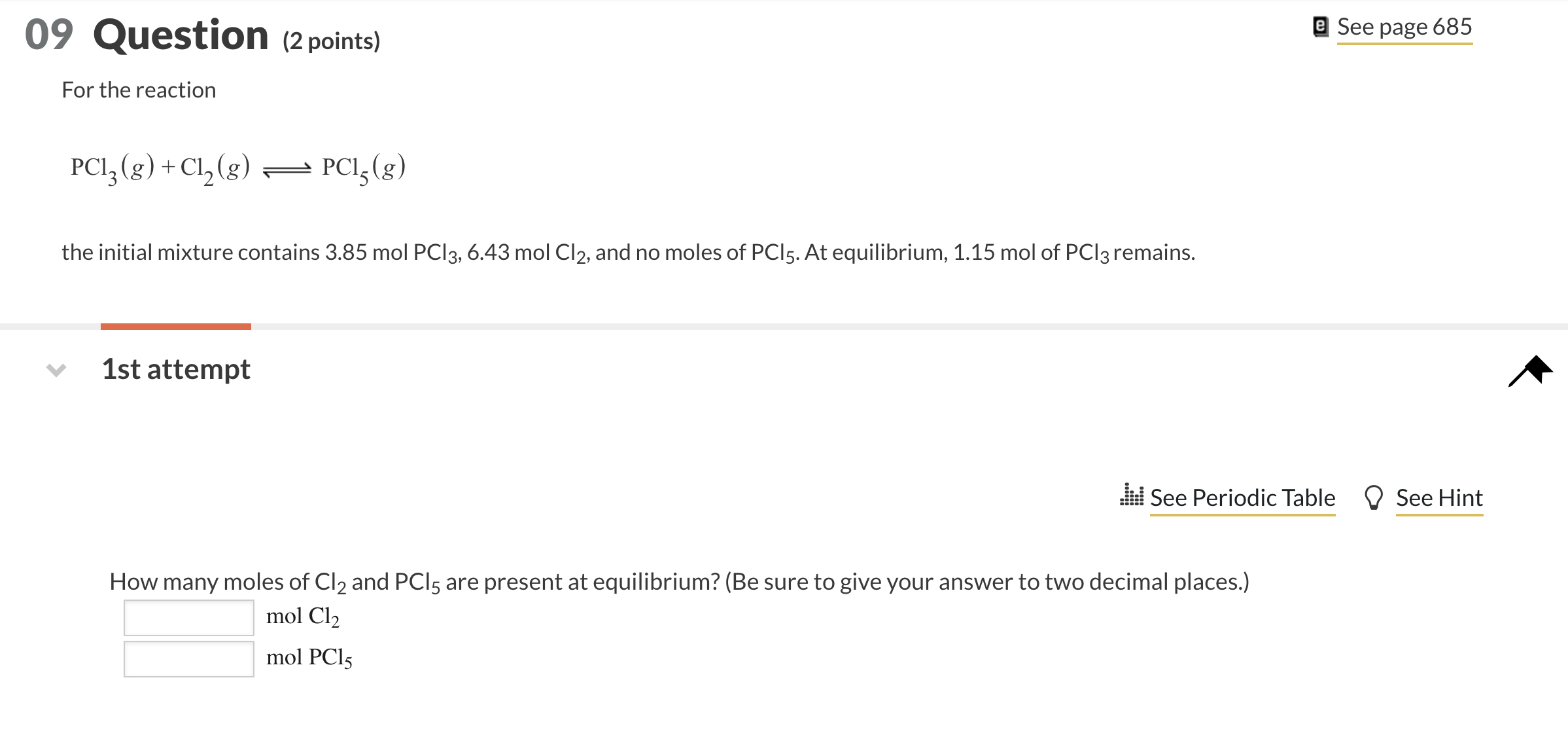 Solved 1st attemptHow many moles of Cl2 ﻿and PCl5 ﻿are | Chegg.com