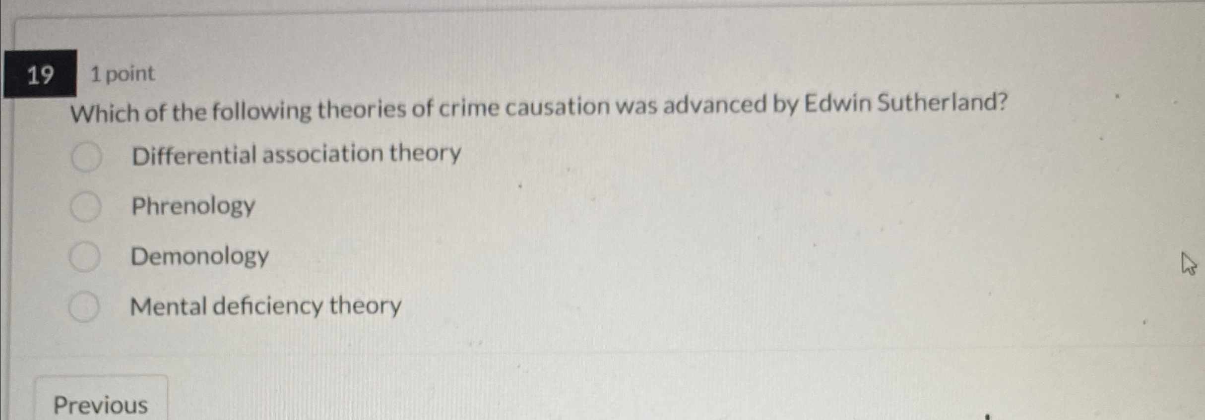 Solved 191 ﻿pointWhich of the following theories of crime | Chegg.com