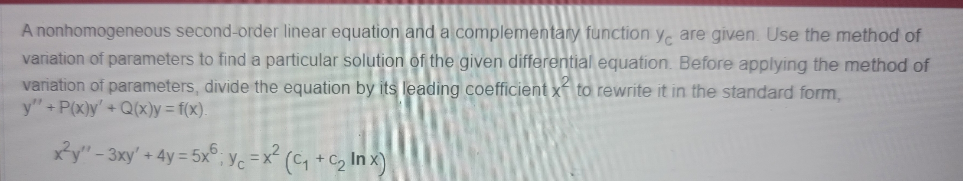 Solved A nonhomogeneous second-order linear equation and a | Chegg.com