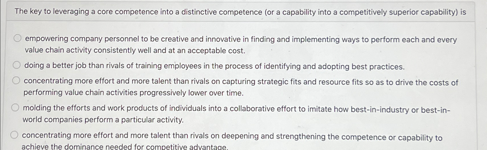 Solved The key to leveraging a core competence into a | Chegg.com