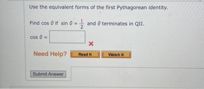 Solved Use the equivalent forms of the first Pythagorean | Chegg.com