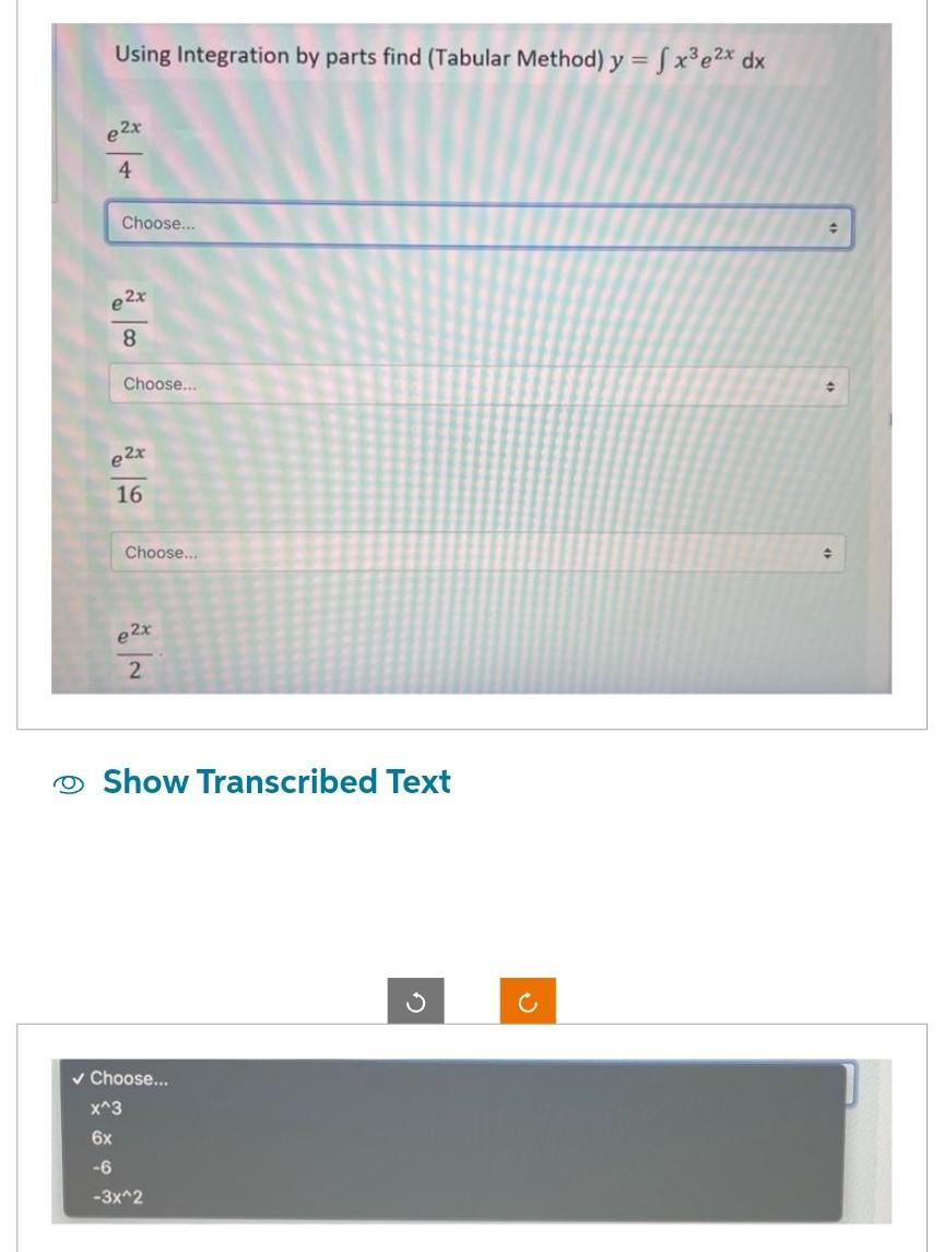 Solved Using Integration by parts find (Tabular Method) | Chegg.com