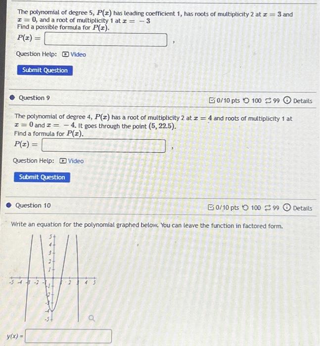 Solved The polynomial of degree 5, P(z) has leading | Chegg.com