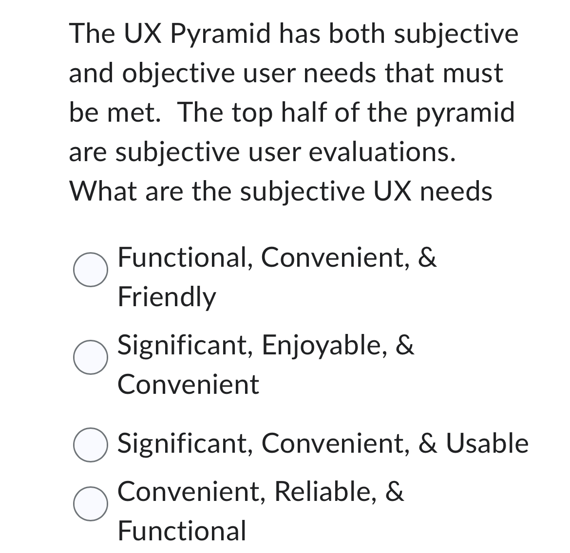 Solved The UX Pyramid has both subjective and objective user | Chegg.com