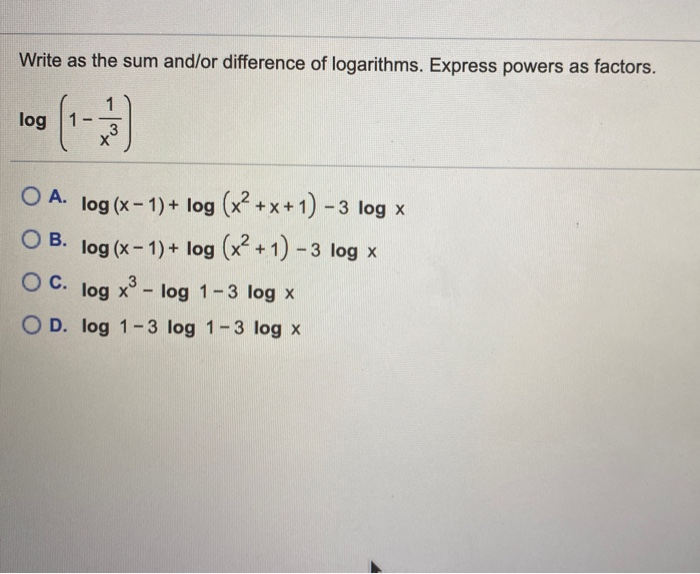 Solved Write as the sum and/or difference of logarithms. | Chegg.com