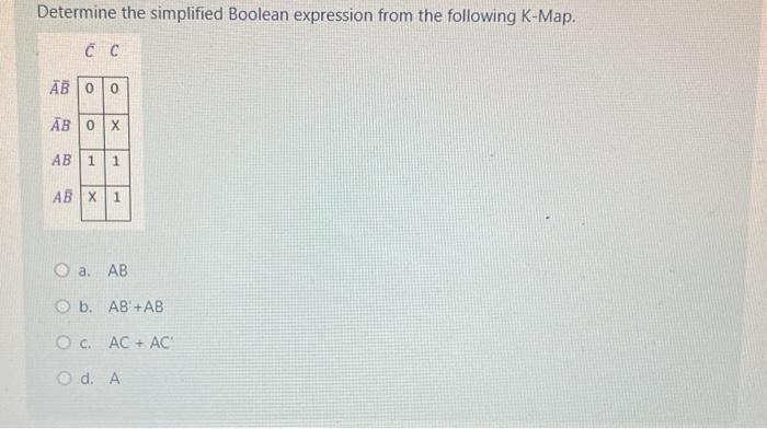 Solved Determine the simplified Boolean expression from the | Chegg.com