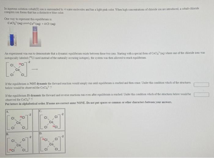 Solved In aqueous solution cobalt(II) ion is surrounded by 4 | Chegg.com