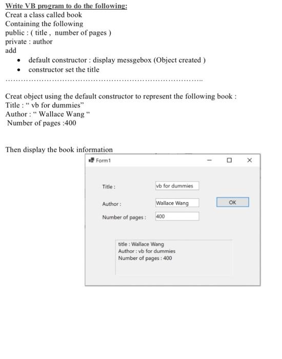 Solved Write Vb Program To Do The Following Creat A Class