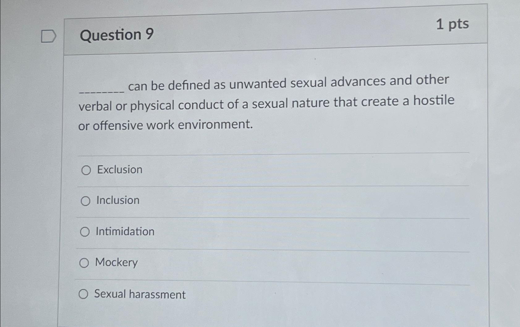 Solved Question 91 ﻿ptscan be defined as unwanted sexual | Chegg.com