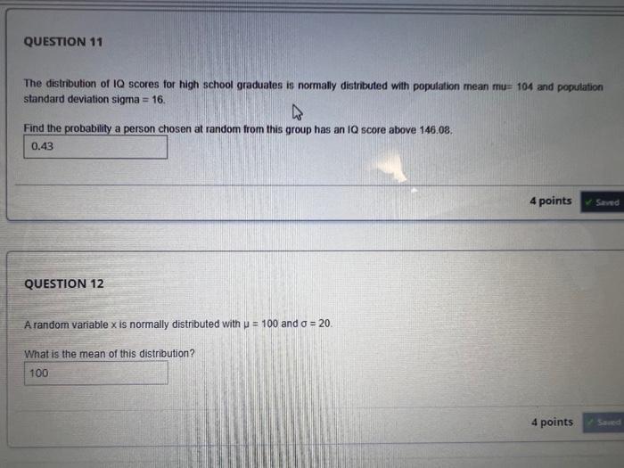 Solved The distribution of 1Q scores for high school | Chegg.com
