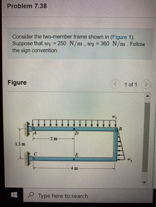 Solved Problem 7.38 Consider the two-member frame shown in | Chegg.com