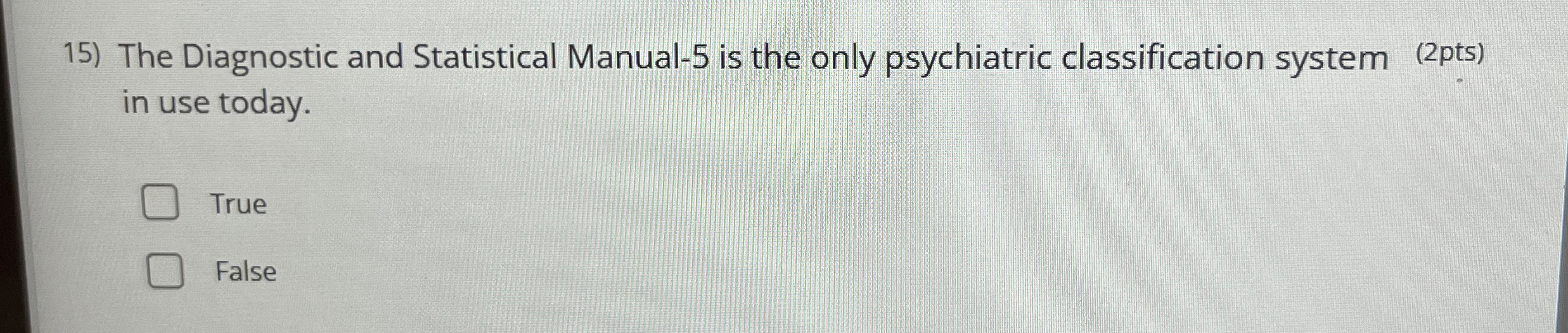 Solved The Diagnostic and Statistical Manual-5 ﻿is the only | Chegg.com